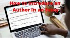 How to Introduce an Author in an Essay: Tips for MLA and APA